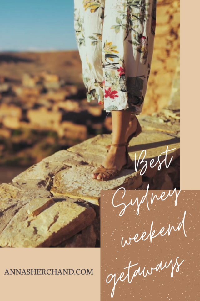 10 Exciting weekend getaways from Sydney - Anna Sherchand