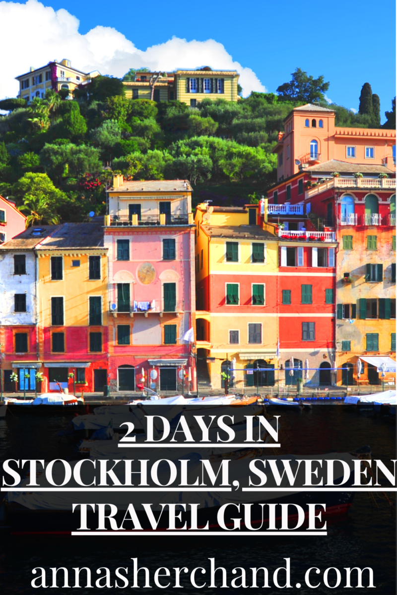 2 days in Stockholm, Sweden - Anna Sherchand